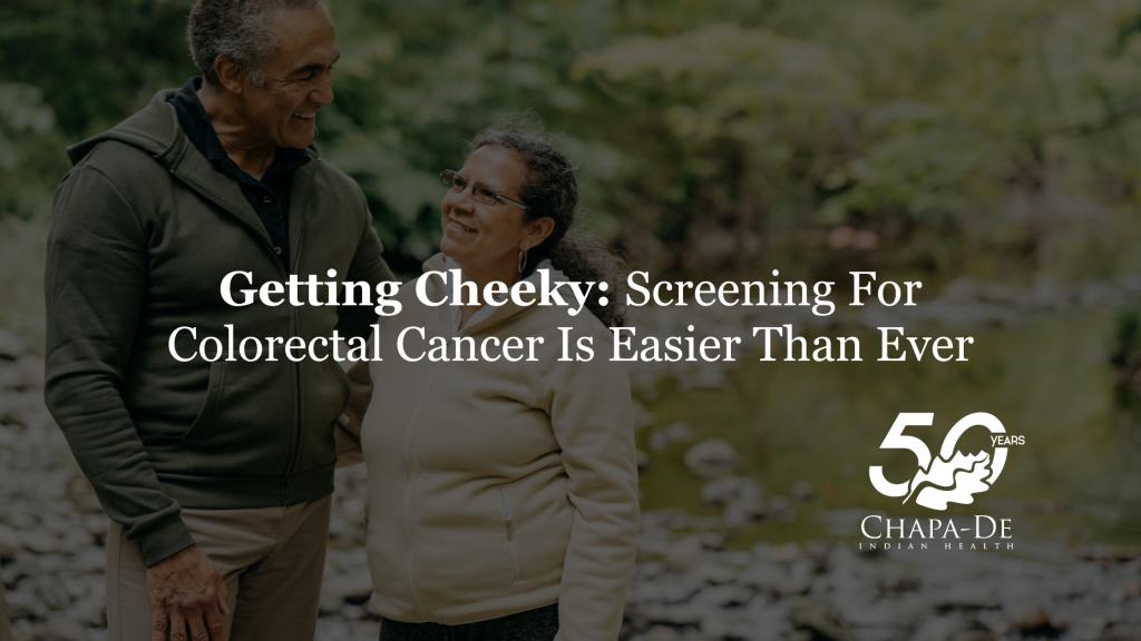 Getting Cheeky: Screening For Colorectal Cancer Is Easier Than Ever ...